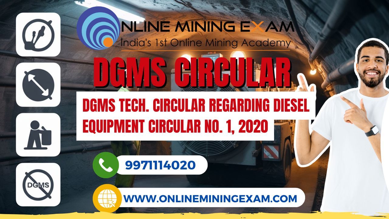 DGMS Diesel Equipment Safety Circular 2020 – DPM Limits, Ventilation ...