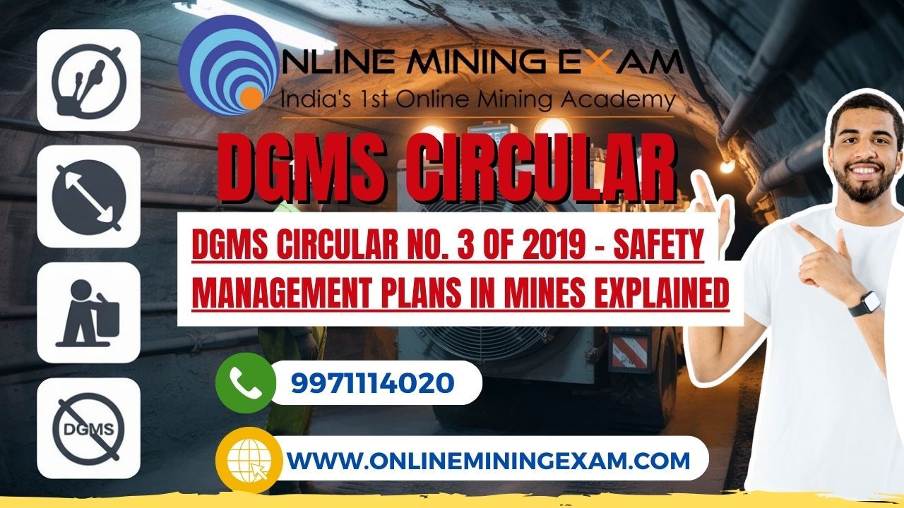 DGMS Circular, 2019, Safety Management Plan, Coal Mines, Metal Mines
