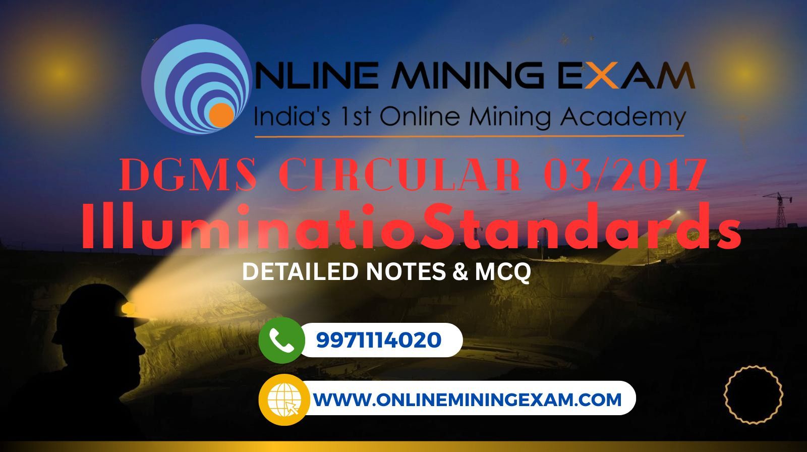 DGMS Circular 03 of 2017 | Illumination Standards in Opencast ...