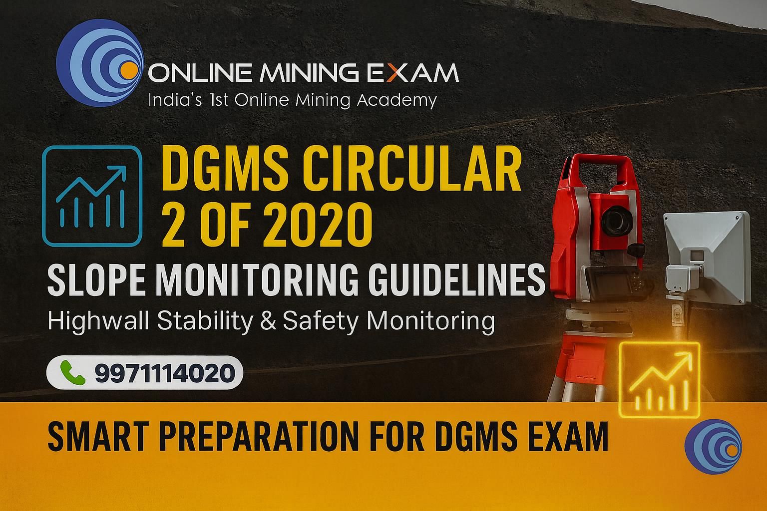 DGMS Tech. Circular No. 02 of 2020 – Systematic Slope Monitoring in ...
