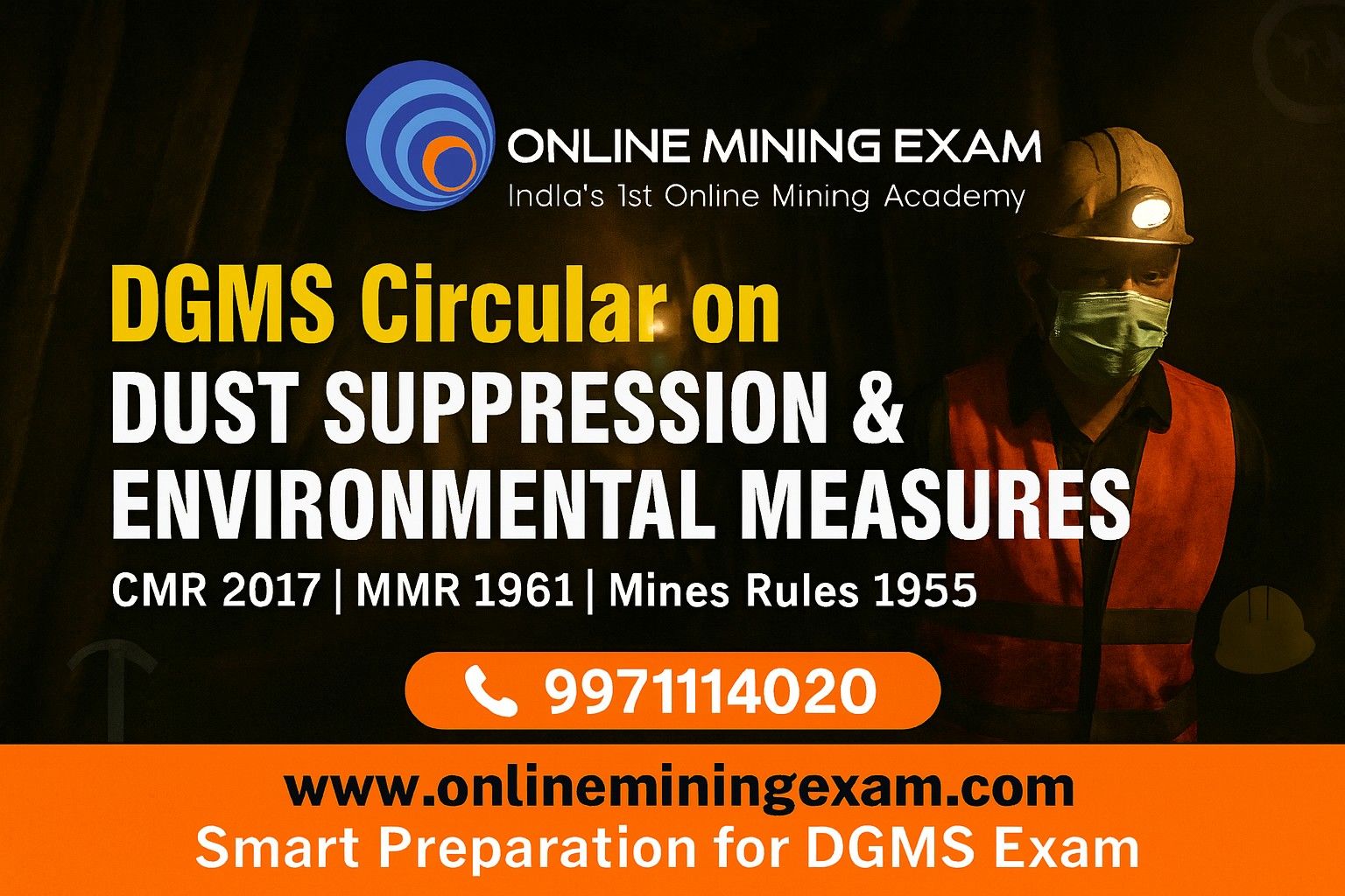 DGMS Circular on Dust Suppression & Environmental Measures | Coal Mine ...