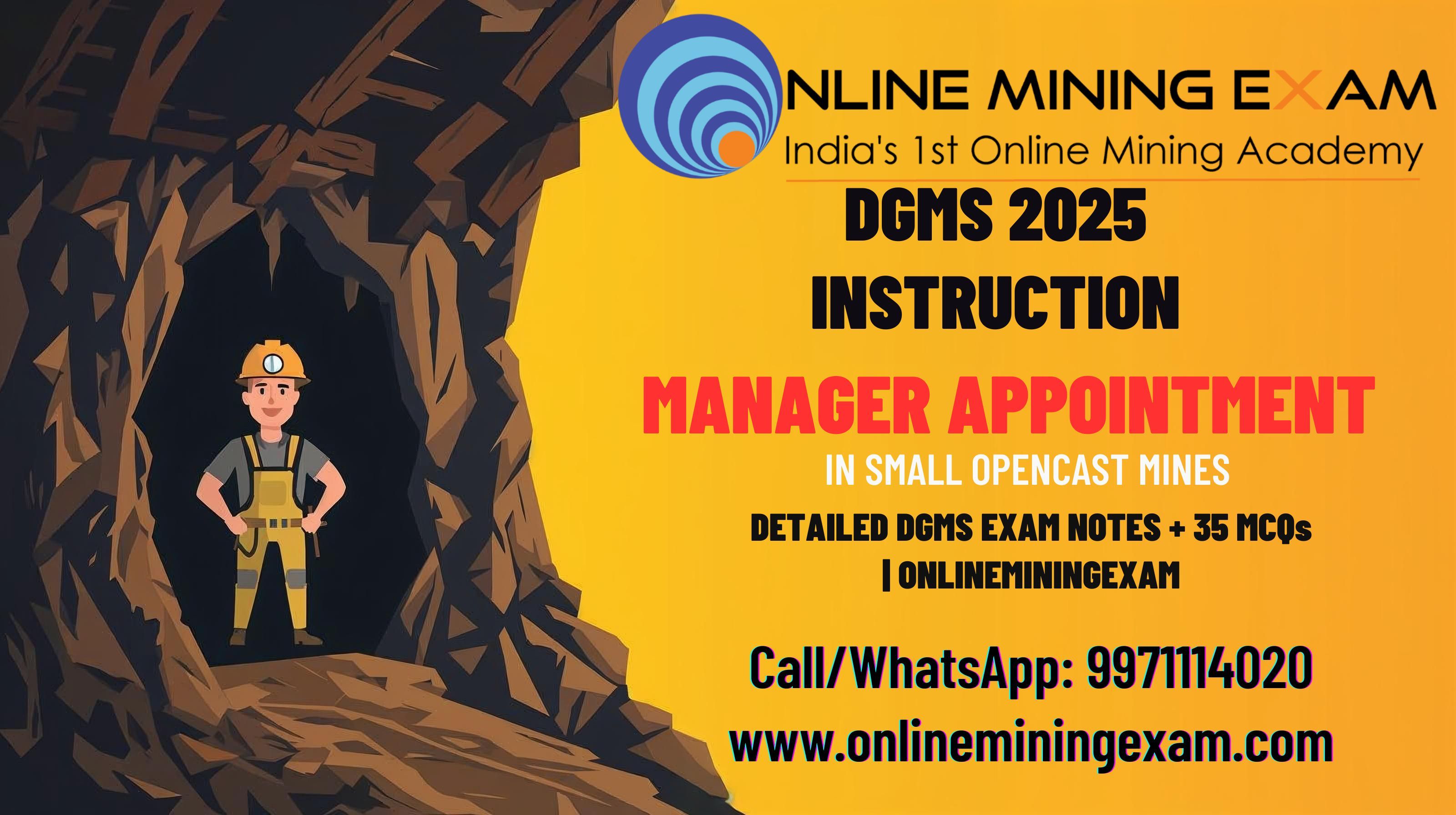 : DGMS 2025 Instruction – Appointment of Manager in Small Opencast ...