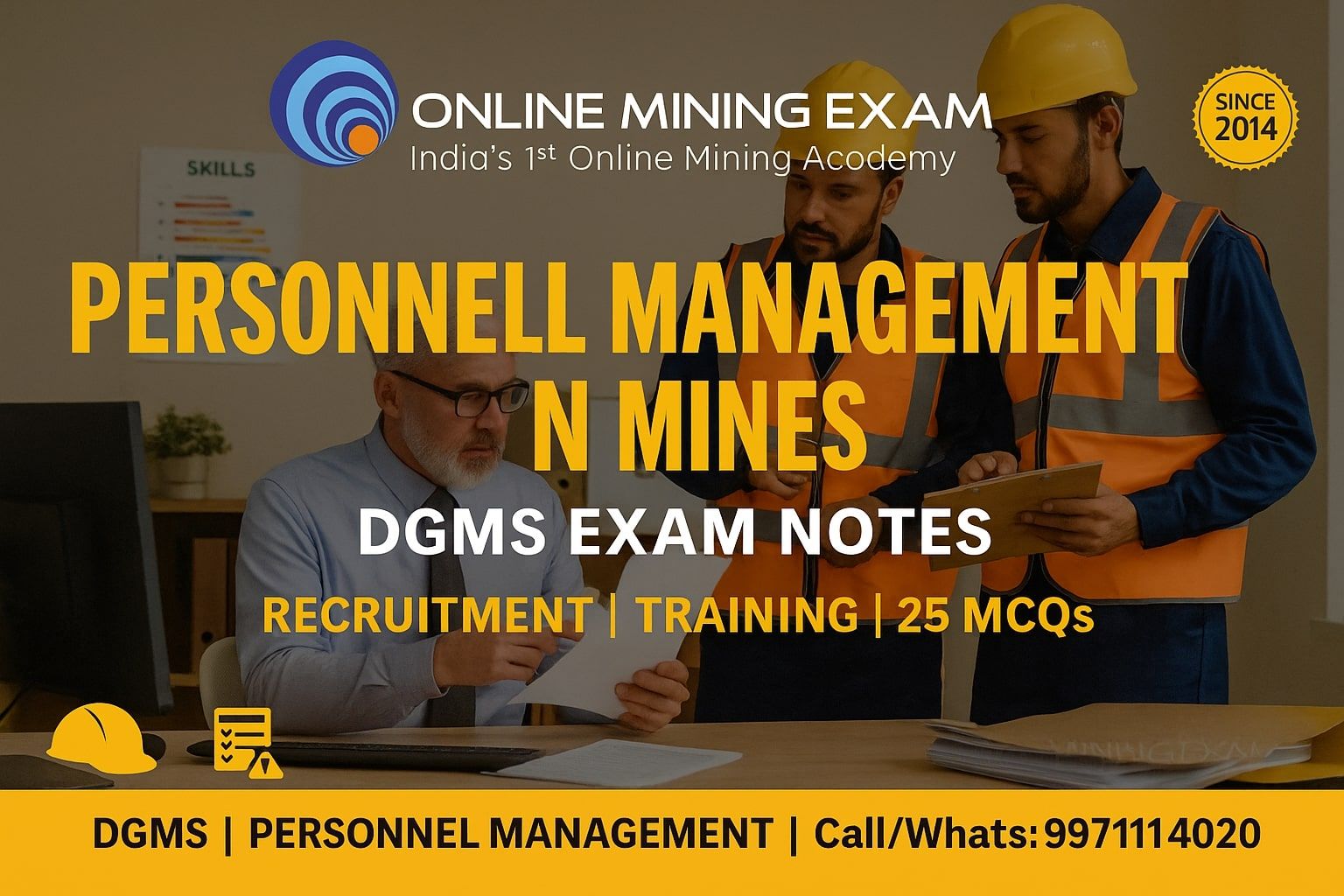 Learn DGMS exam notes on Personnel Management in mines. Covers ...