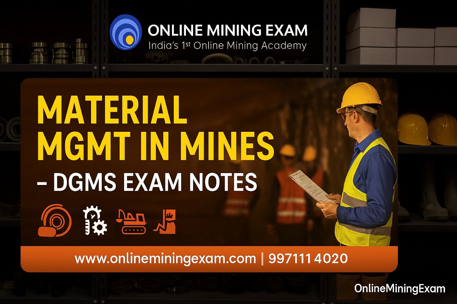 Material Management in Mines – DGMS Exam Notes