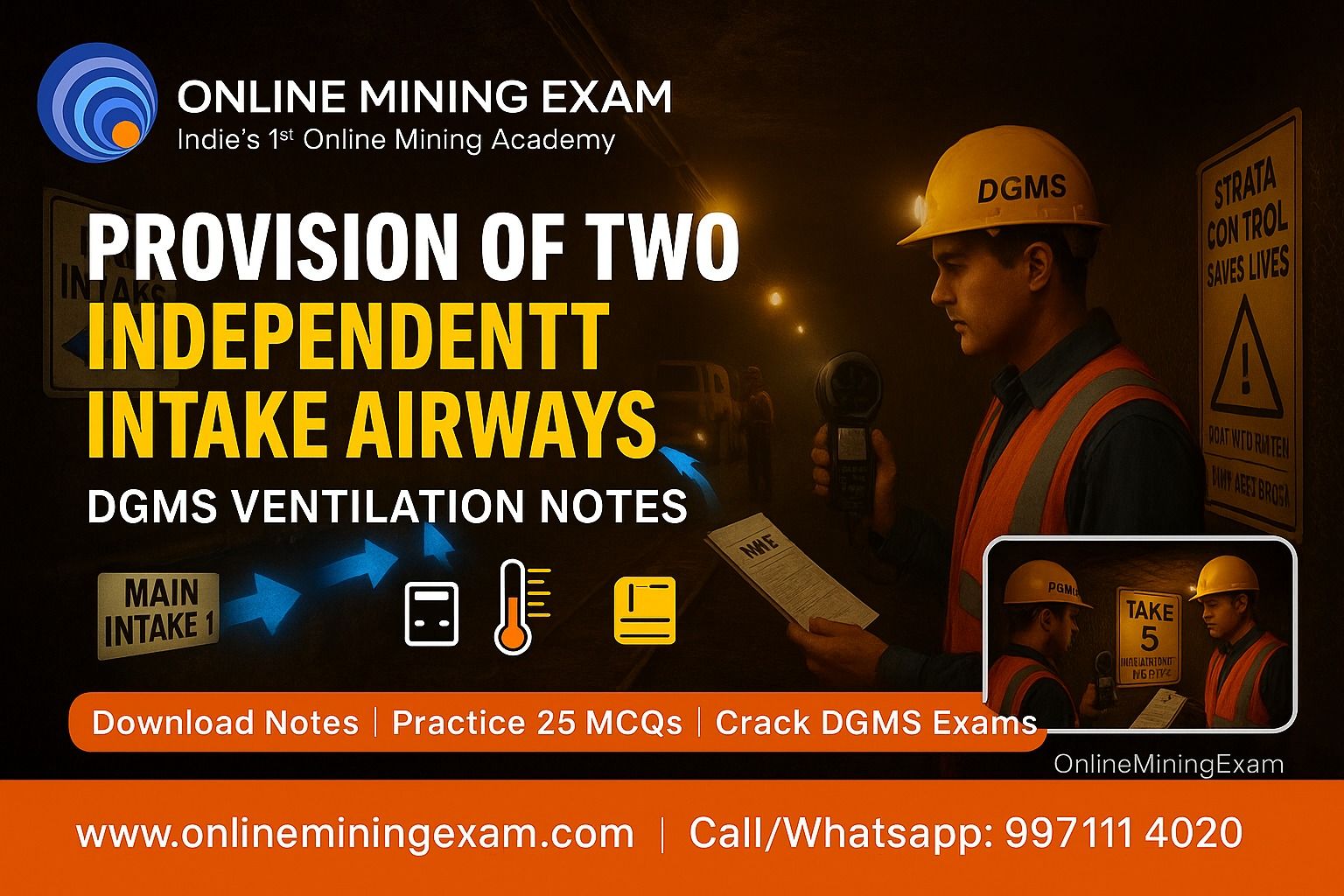 DGMS Guidelines – Two Independent Intake Airways for Each Ventilating ...