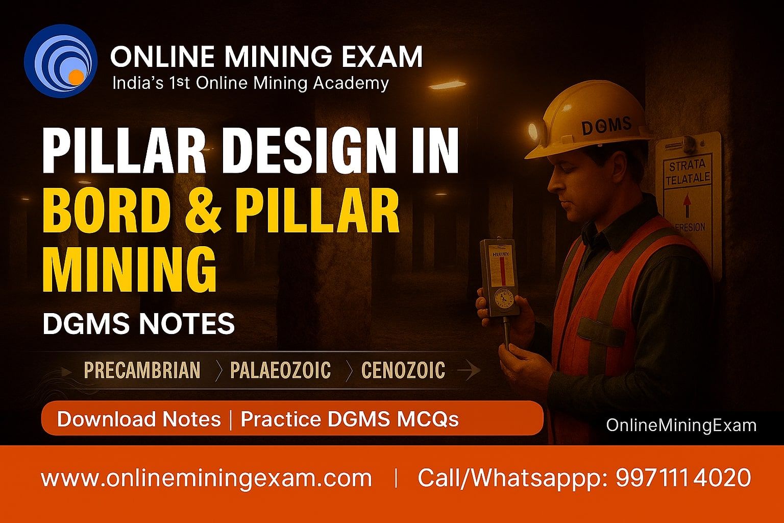 Pillar Design Principles in Bord and Pillar Mining – DGMS Exam Notes