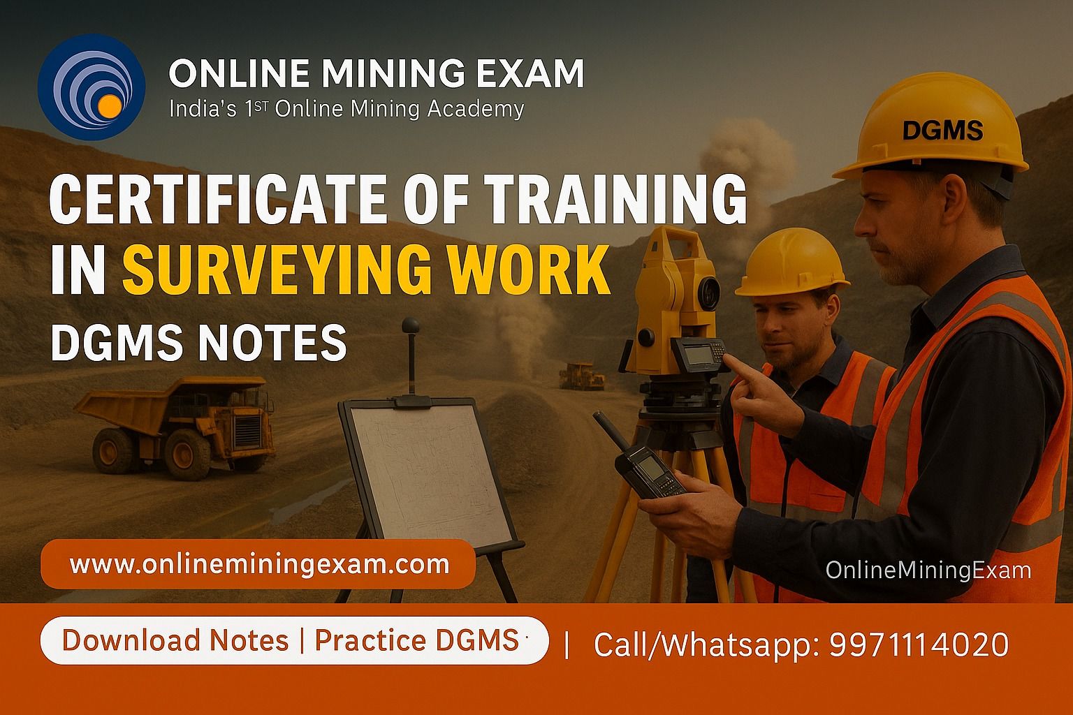 Certificate of Training in Surveying Work in Coal Mines – DGMS Rules ...