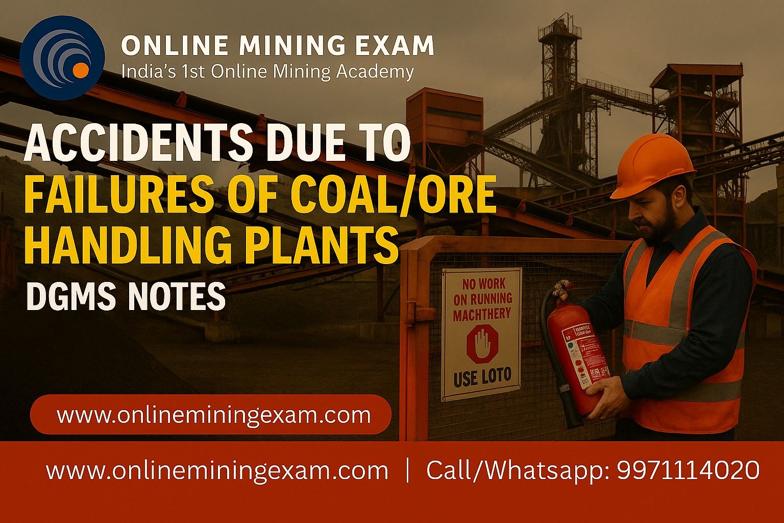 Accidents in Coal and Ore Handling Plants – DGMS Analysis, Causes ...