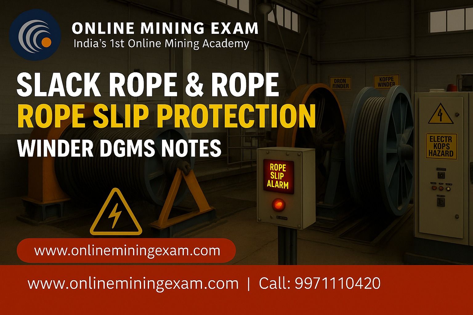 Slack Rope & Automatic Rope Slip Protection for Winder – DGMS ...