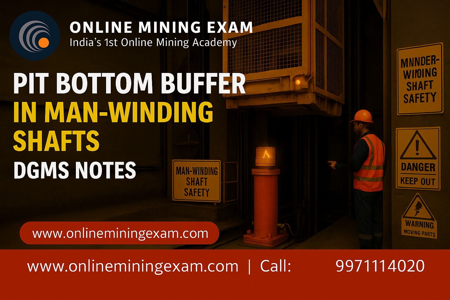 Pit Bottom Buffer Requirements in Man-winding Shafts – DGMS Notes, CMR ...