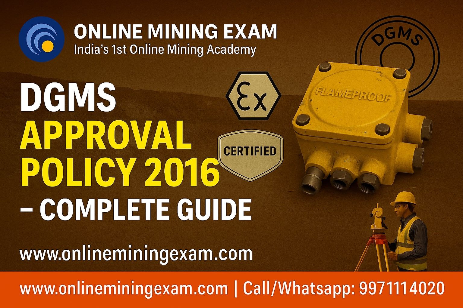 DGMS Approval Policy 2016 – Complete Guidelines, Procedures & Requirements