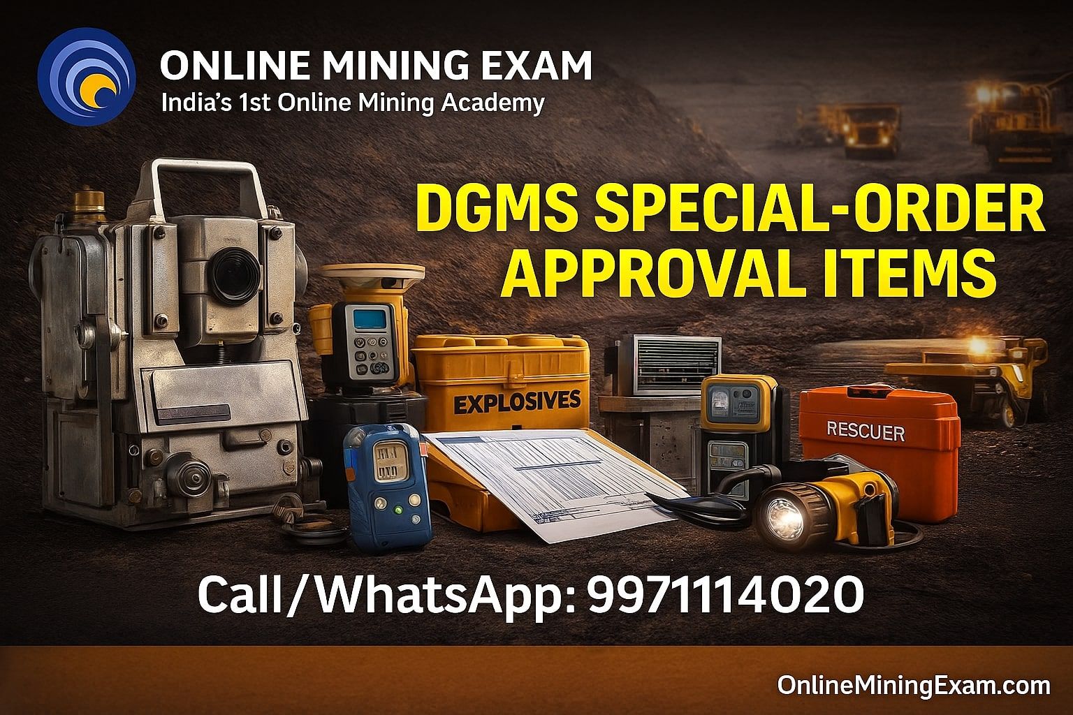 DGMS Special-Order Approval Items – Explosives, Flameproof ...